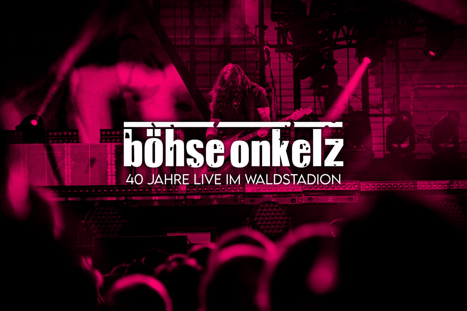 40 Jahre Böhse Onkelz - Live im Waldstadion ⋆ Vollgas Richtung Rock
